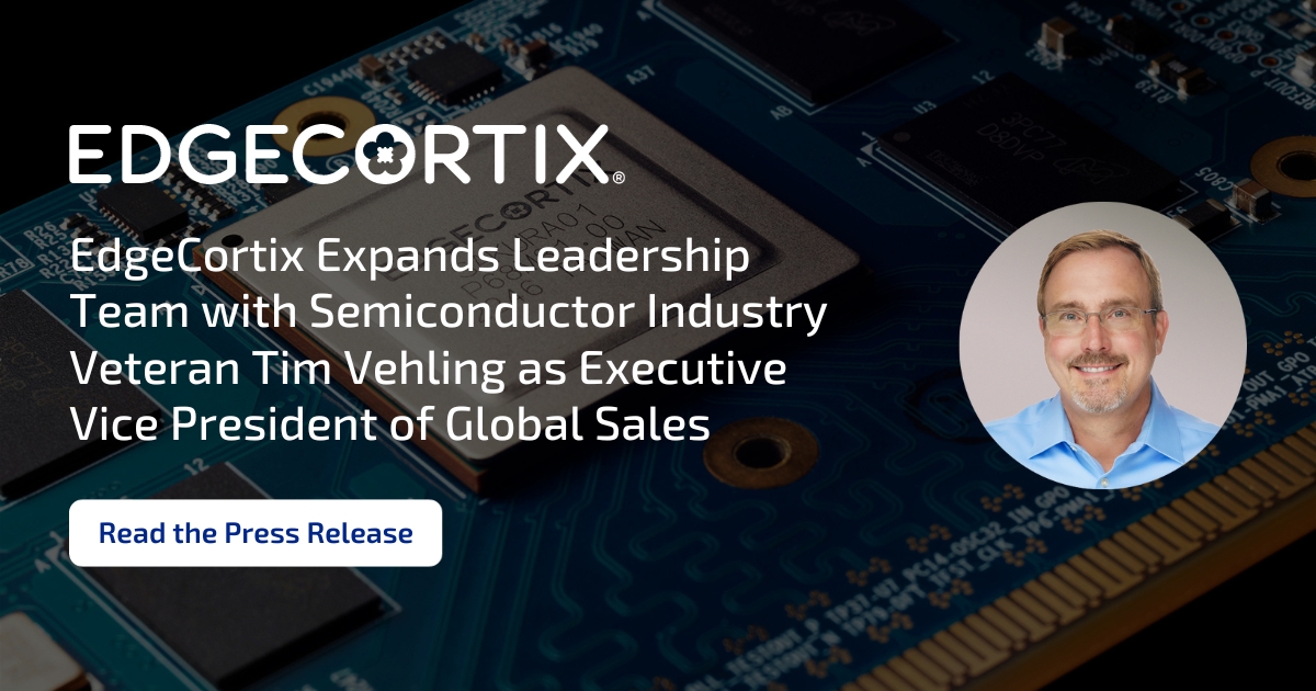 EdgeCortix Expands Leadership Team with Semiconductor Industry Veteran ...