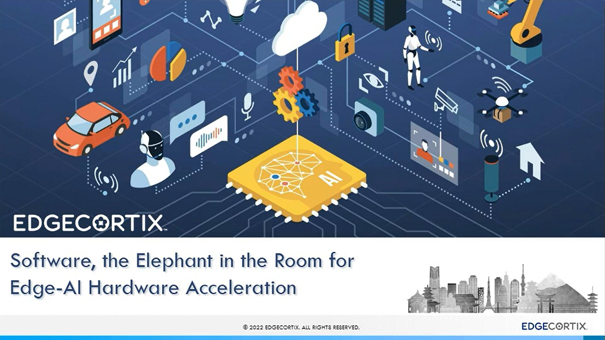 ビデオ: Software, the Elephant in the Room for Edge-AI Acceleration ...
